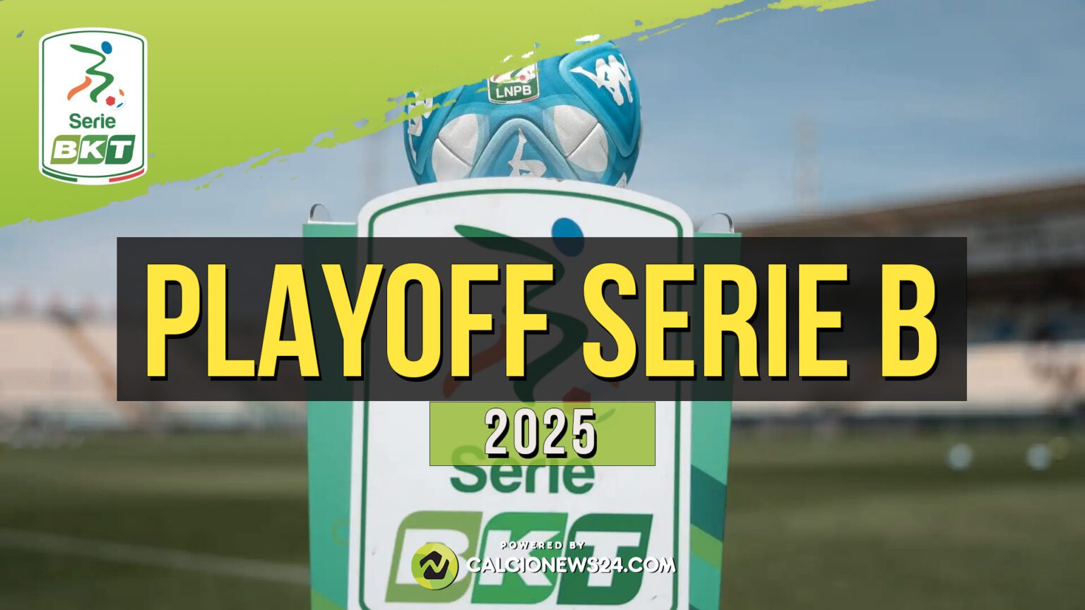 Calendario Serie B 2024/2025: partite, risultati, classifica